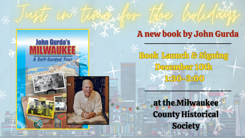 John Gurda new book (Facebook Cover) (5) | Milwaukee County Historical ...